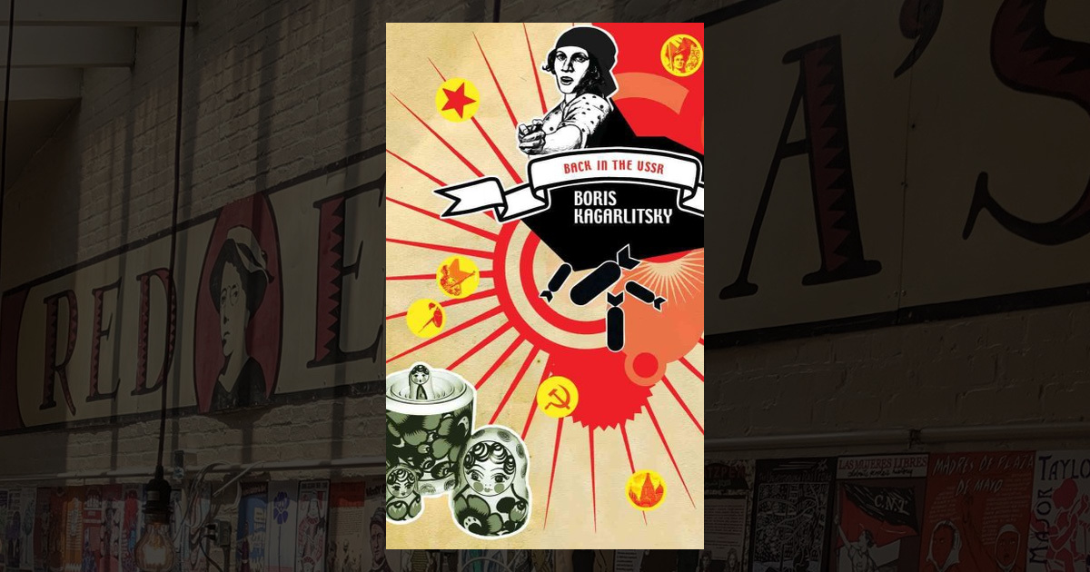Back in the USSR (What Was Communism?)