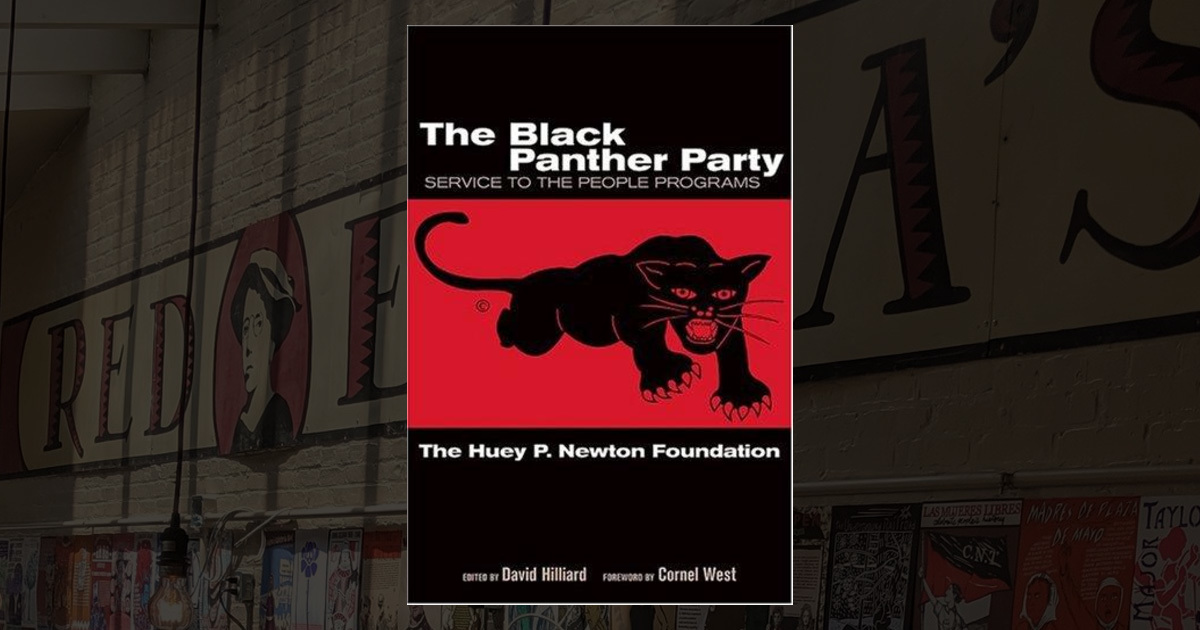 The Black Panther Party: Service to the People Programs