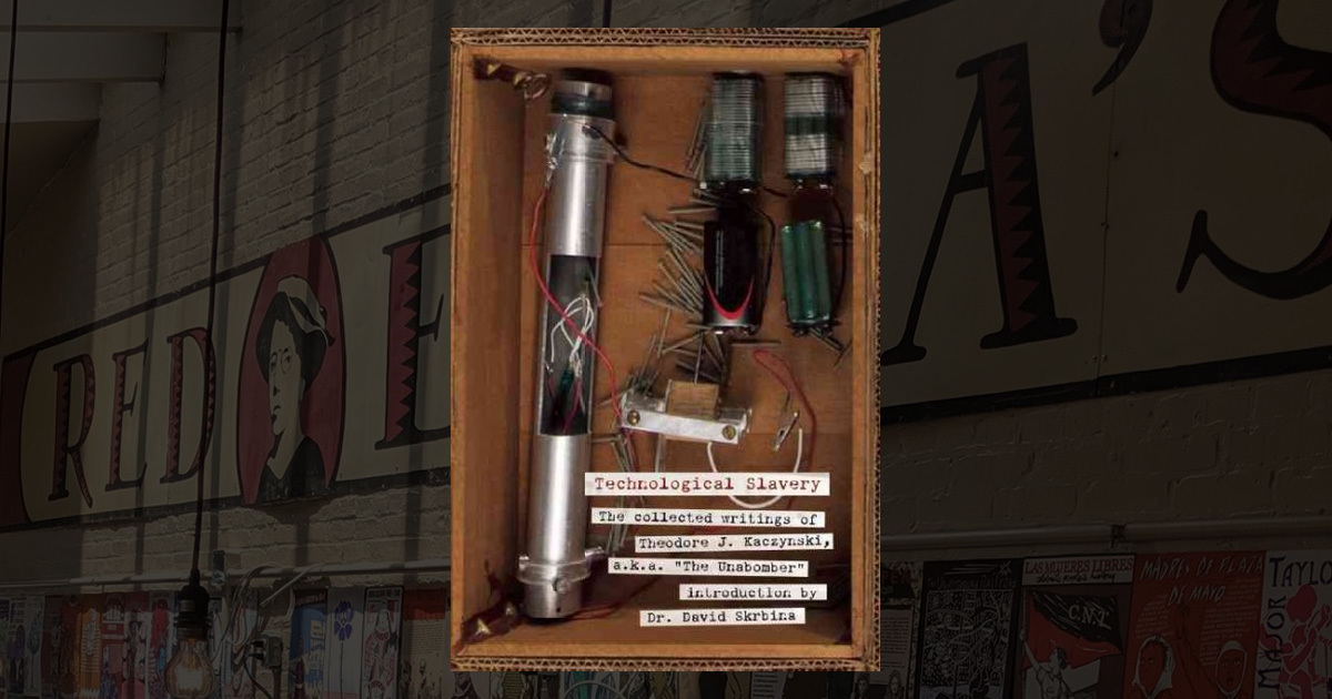 -- Technological Slavery: The Collected Writings of Theodore J ...