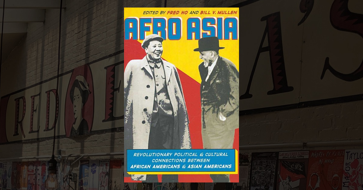 -- Afro Asia: Revolutionary Political and Cultural Connections between ...