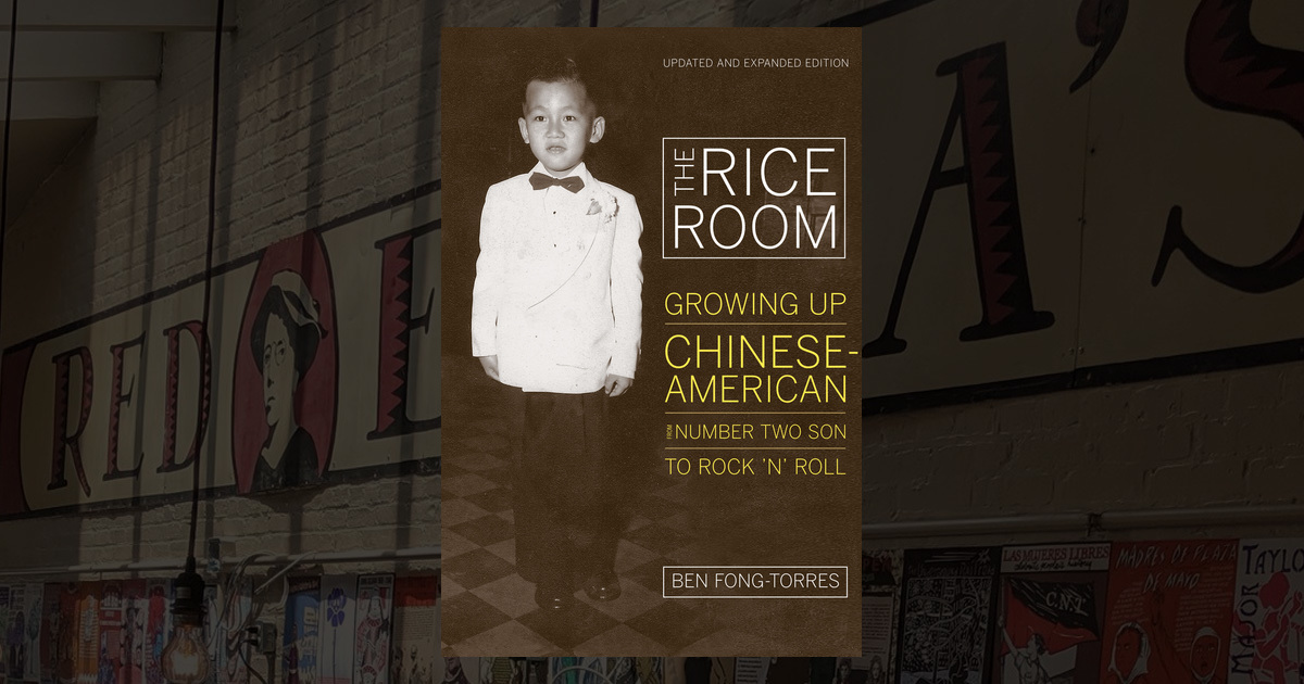 -- The Rice Room: Growing Up Chinese-American from Number Two Son to ...