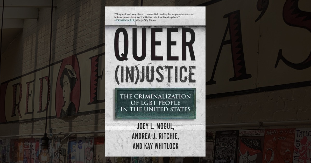 Queer (In)Justice: The Criminalization of LGBT People in the United ...