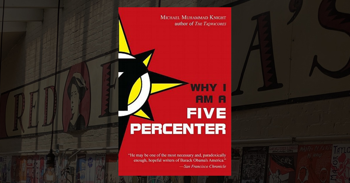 Why I Am a Five Percenter