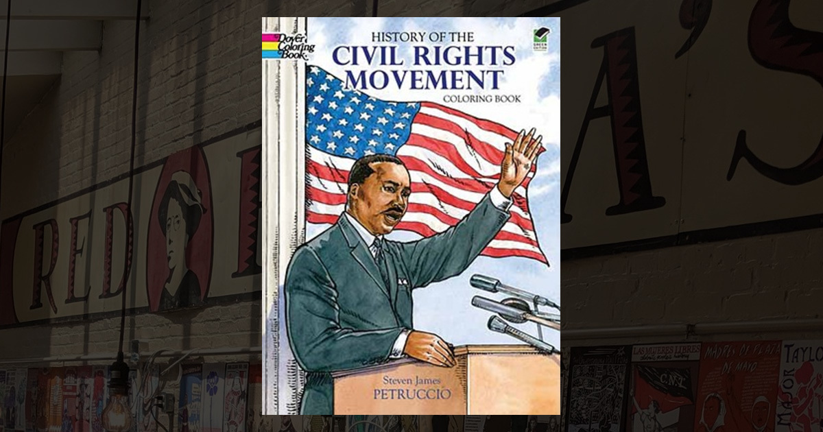 History of the Civil Rights Movement Coloring Book (Dover History ...