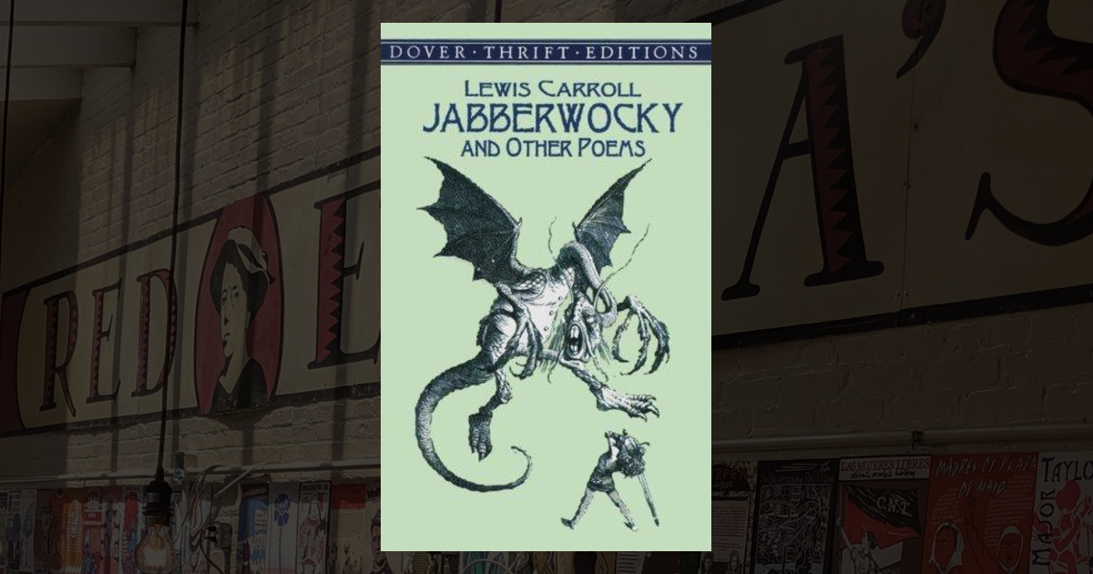 Jabberwocky and Other Poems