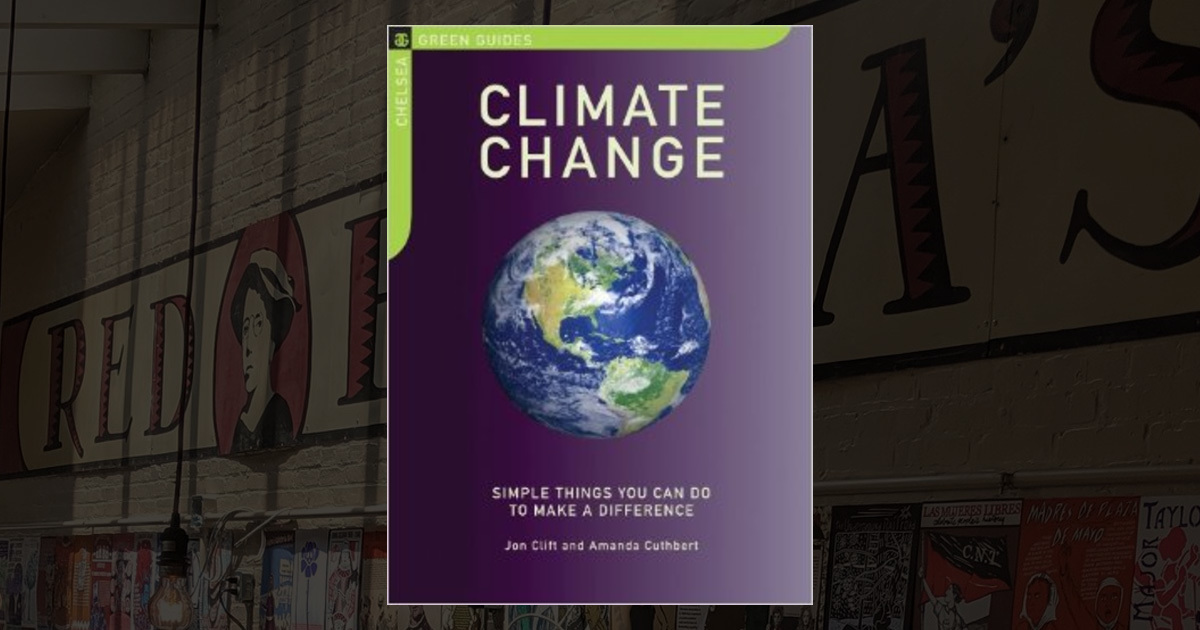 Climate Change: Simple Things You Can Do to Make a Difference