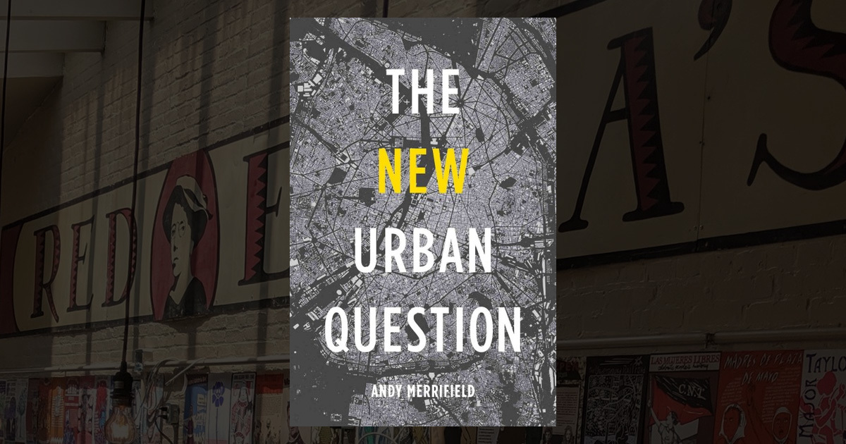 The New Urban Question