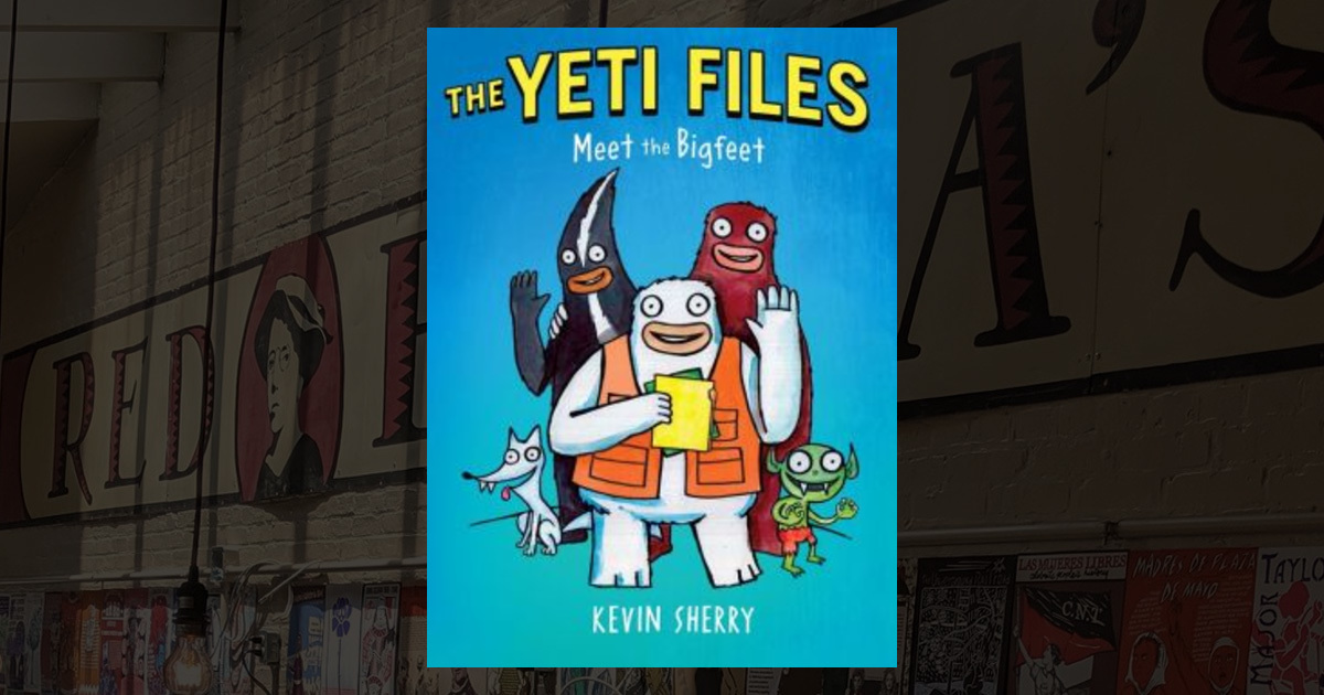 Meet the Bigfeet (The Yeti Files)