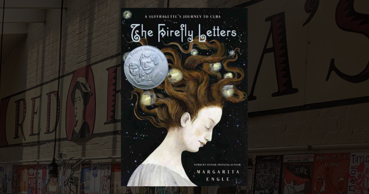 The Firefly Letters: A Suffragette's Journey to Cuba