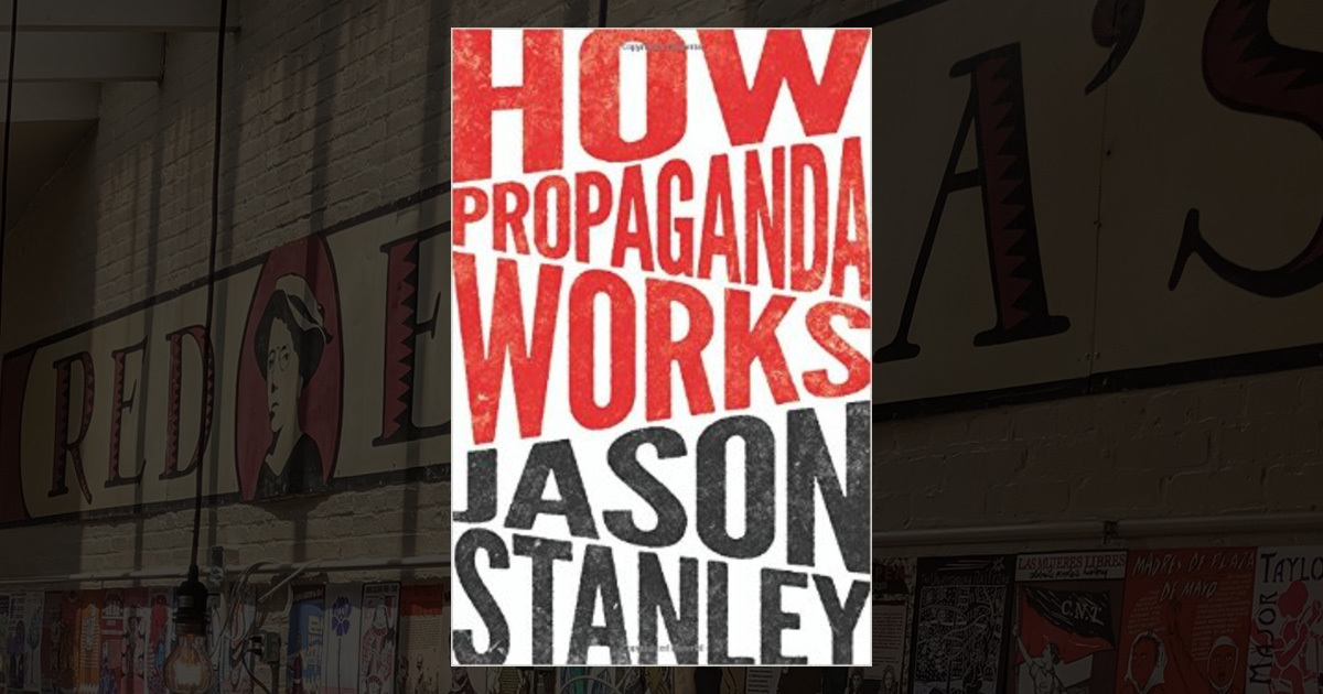 How Propaganda Works