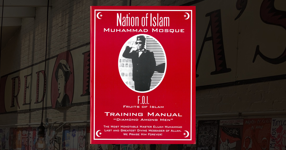 F.O.I./Fruits of Islam Training Manual: "Diamond Among Men"