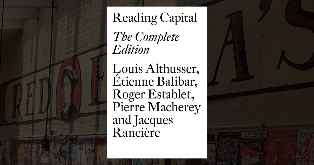 Reading Capital: Unabridged Edition