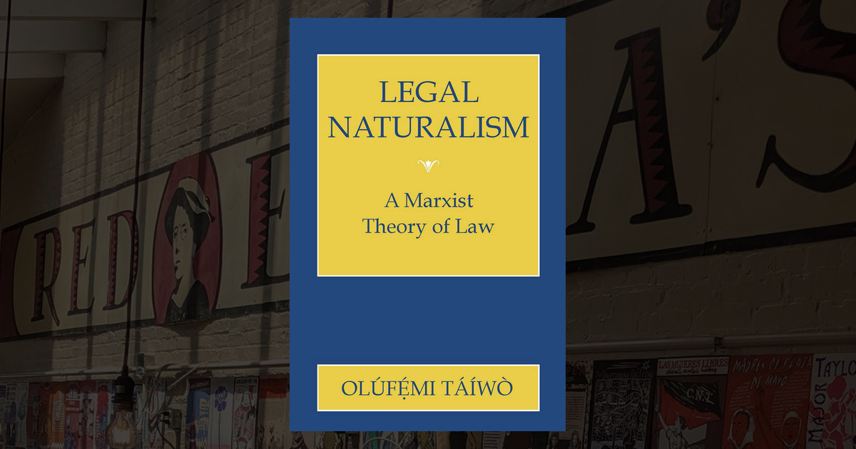 Legal Naturalism: A Marxist Theory of Law