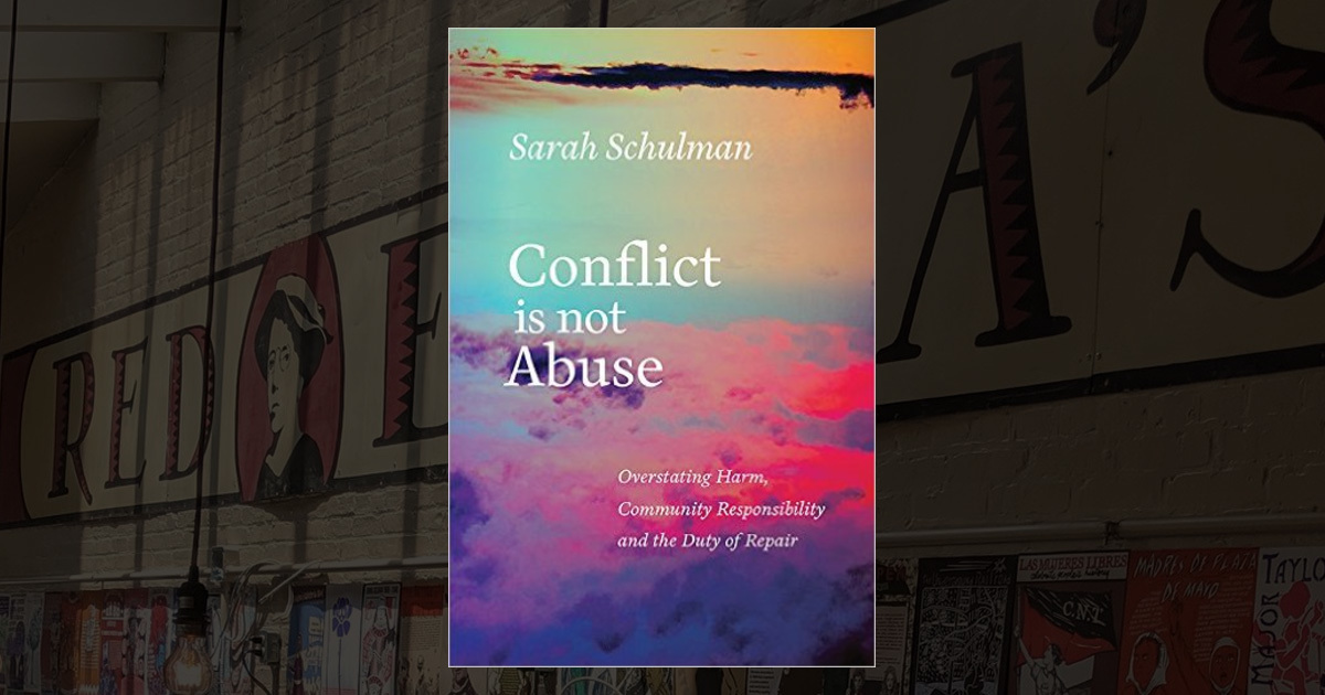 -- Conflict Is Not Abuse: Overstating Harm, Community Responsibility ...