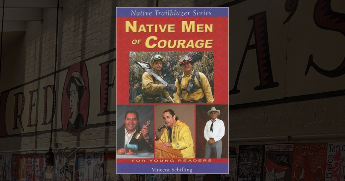 Native Men of Courage