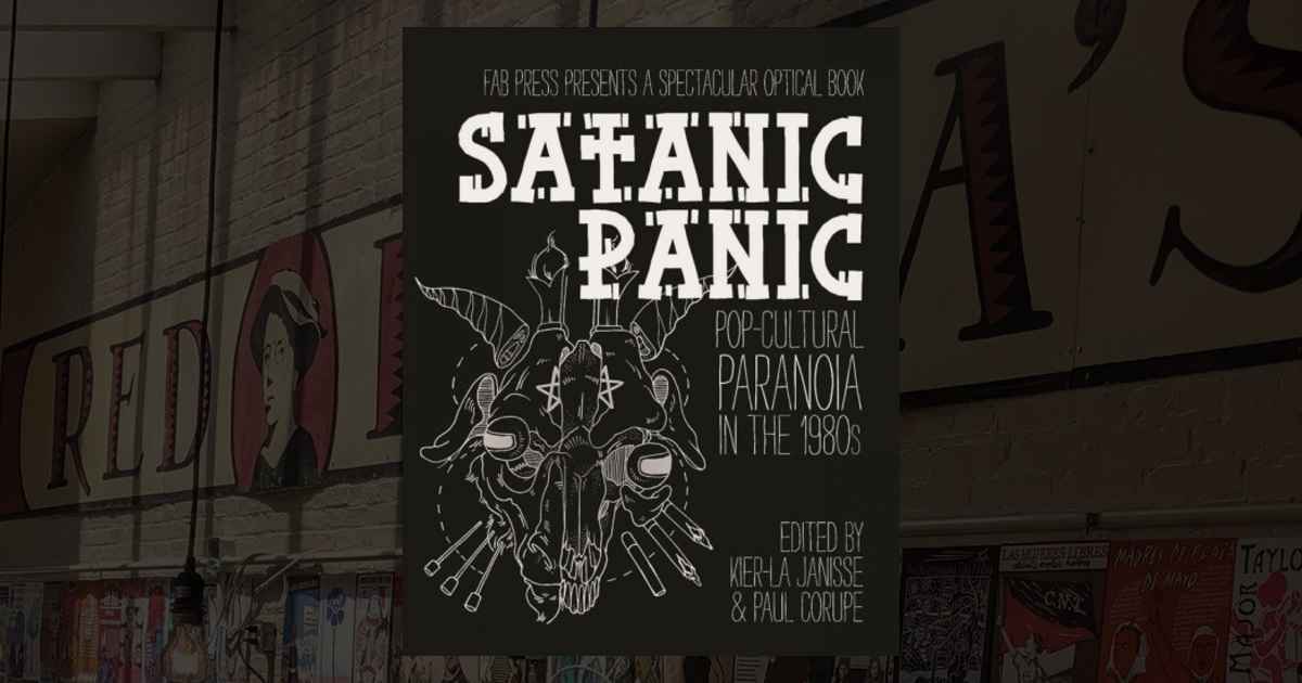 Satanic Panic: Pop-cultural Paranoia in the 1980s