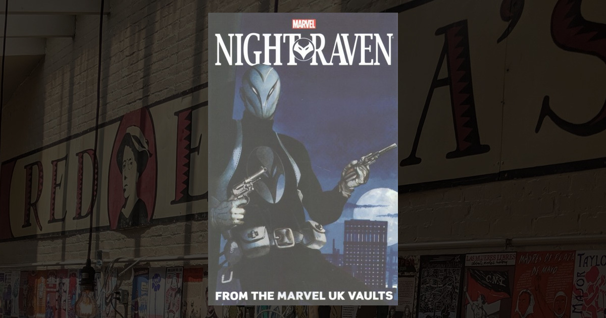 Night Raven: From the Marvel UK Vaults