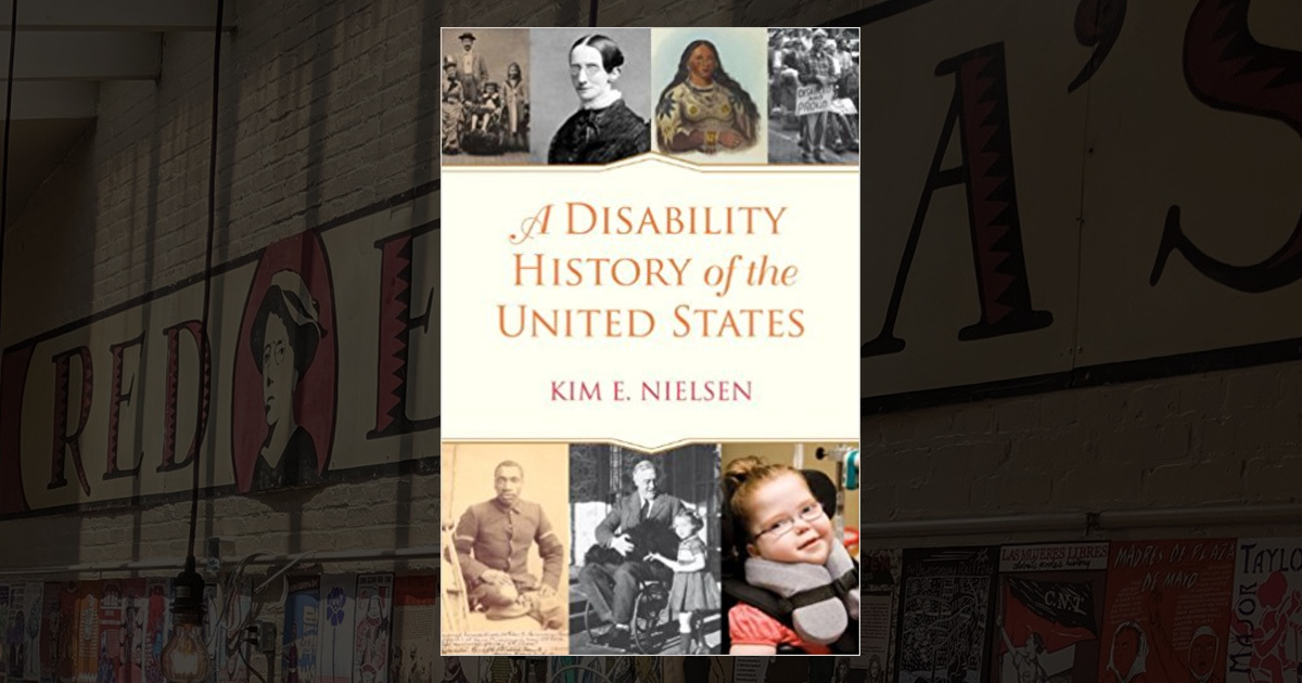 A Disability History of the United States