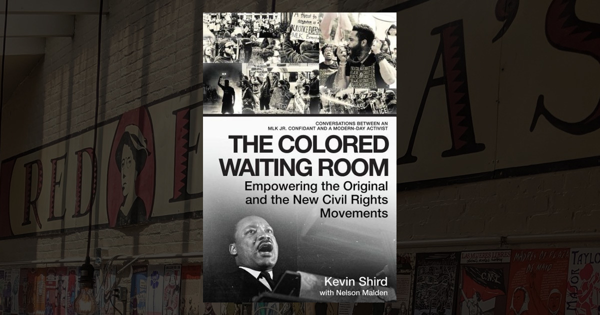 -- The Colored Waiting Room: Empowering the Original and the New Civil ...