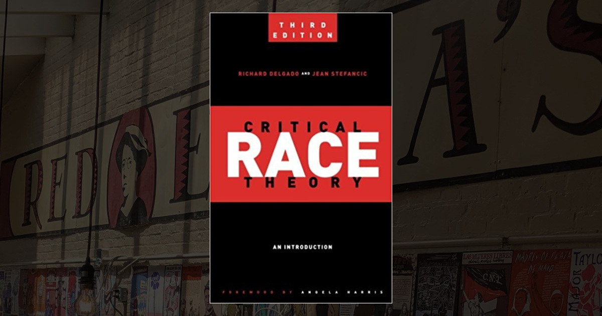 Critical Race Theory: An Introduction