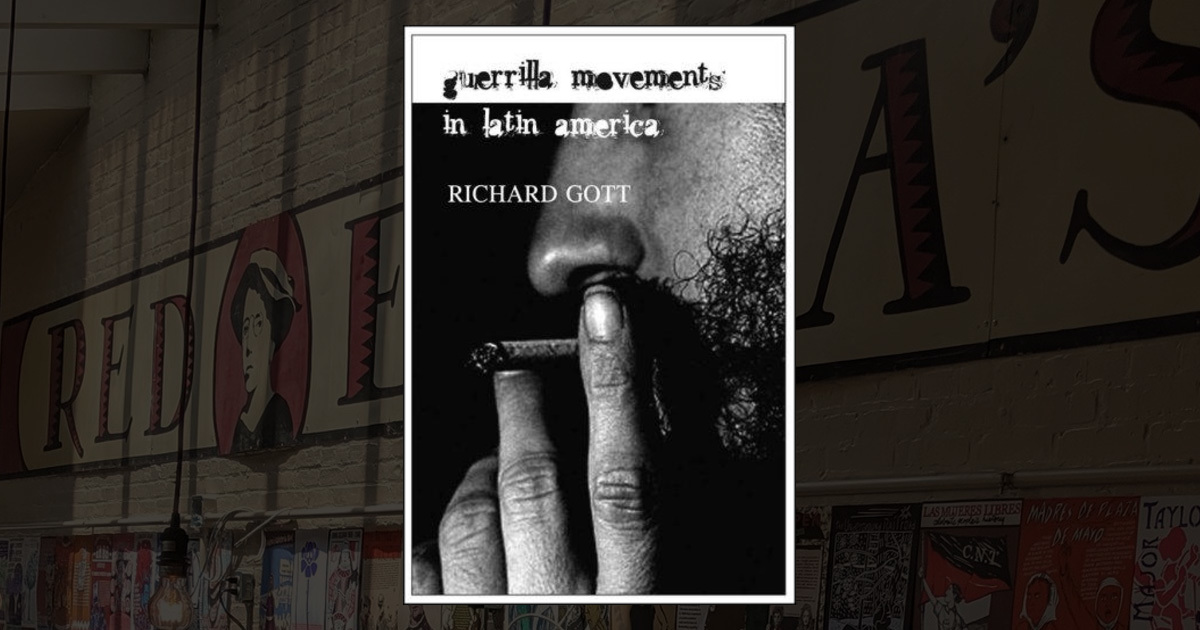 Guerrilla Movements in Latin America