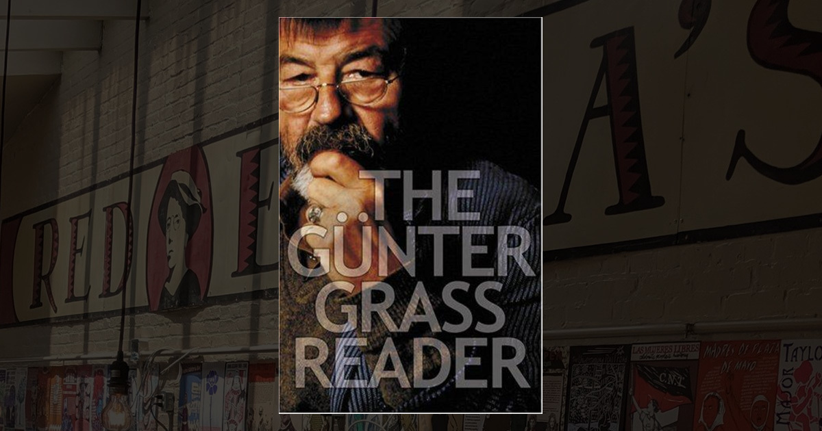 The Gunter Grass Reader
