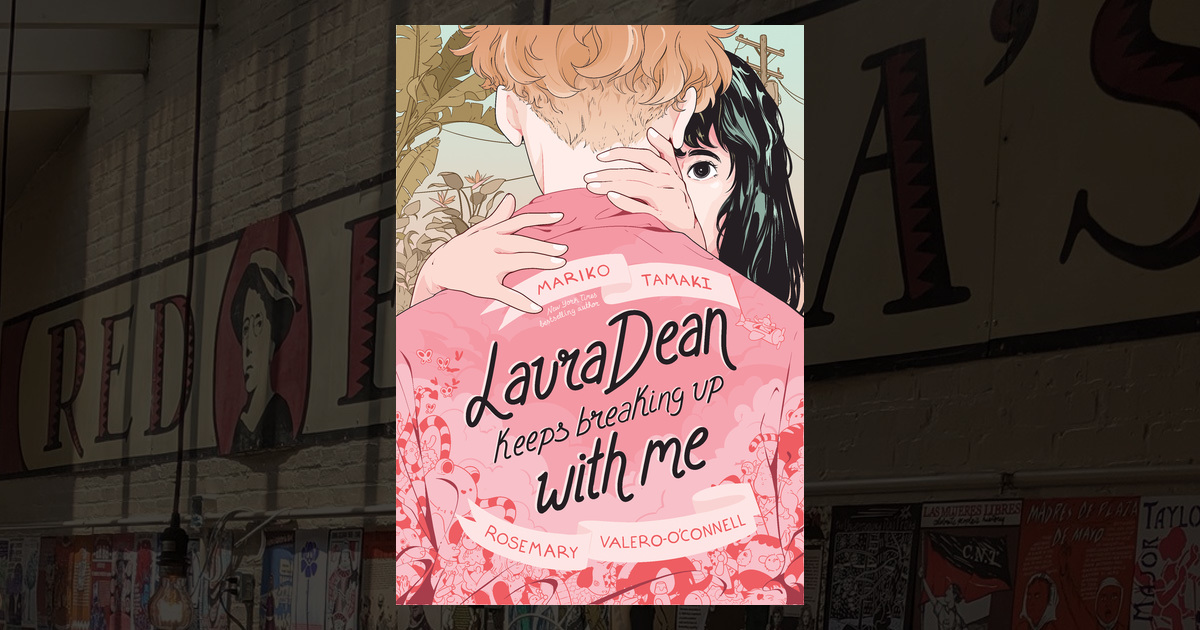 Laura Dean Keeps Breaking Up with Me
