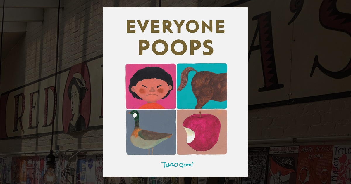 Everyone Poops