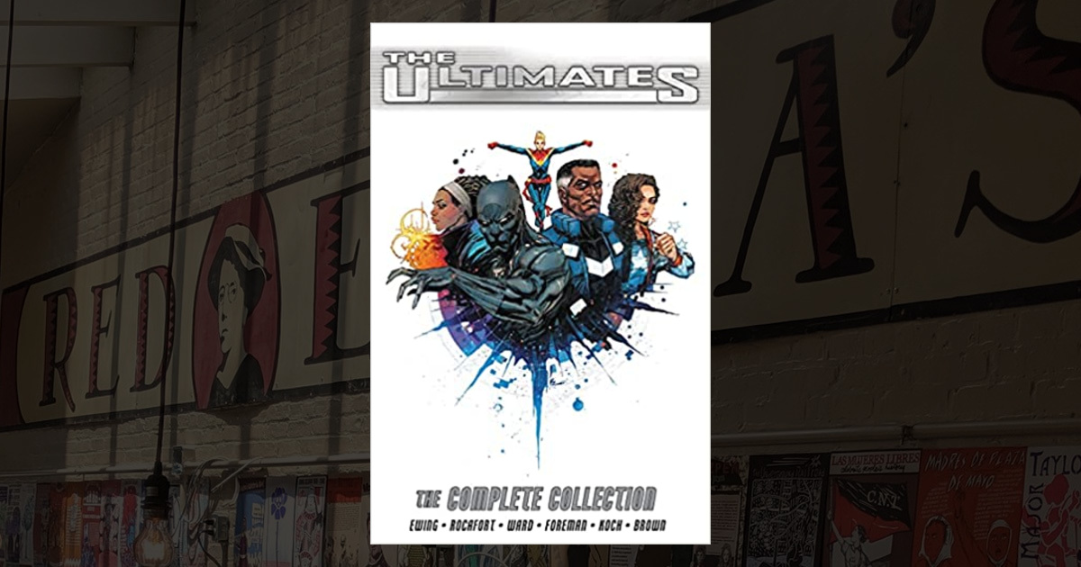 Ultimates by Al Ewing: the Complete Collection
