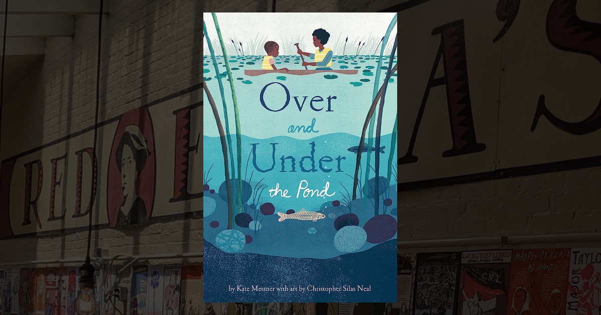 Over and Under the Pond