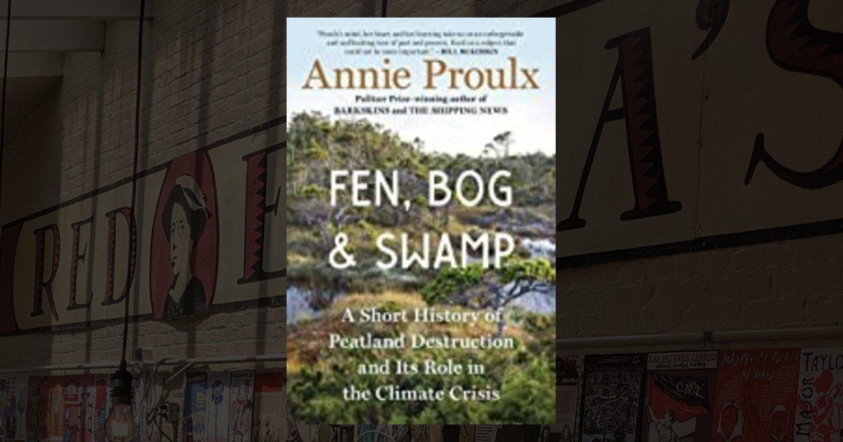 Fen, Bog and Swamp: A Short History of Peatland Destruction and Its Role in the Climate Crisis