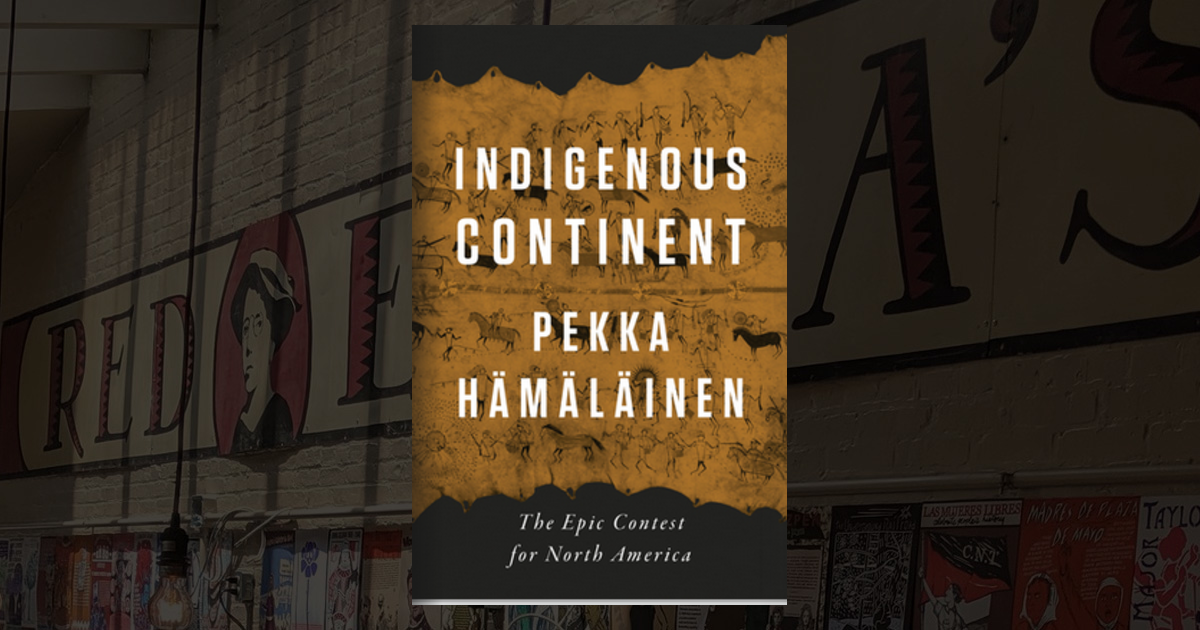 Indigenous Continent: The Epic Contest for North America