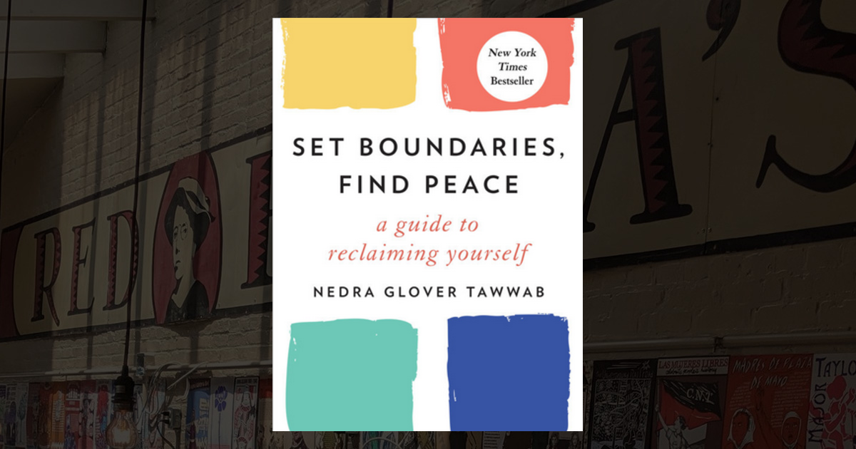 Set Boundaries, Find Peace: A Guide to Reclaiming Yourself