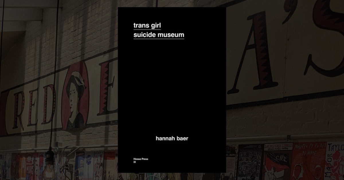 Trans Girl Suicide Museum
