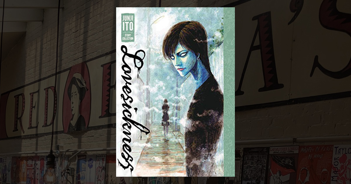 Lovesickness: Junji Ito Story Collection