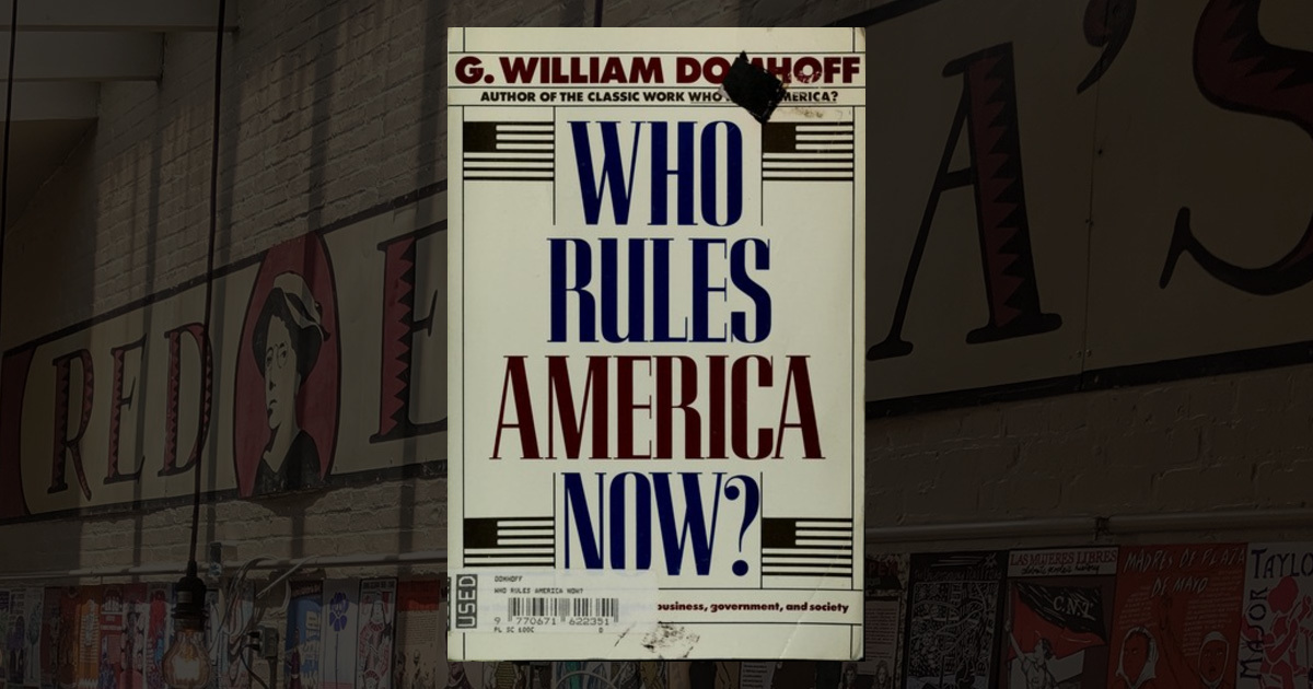 Who Rules America Now?: A View for the '80s