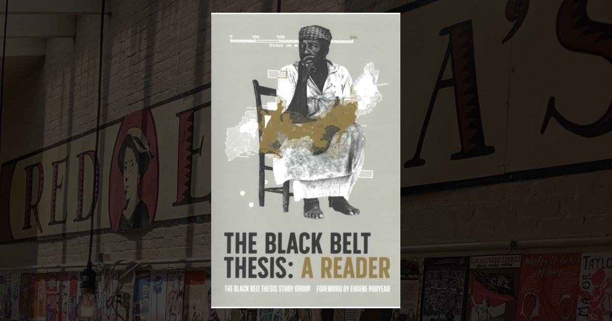 The Black Belt Thesis: A Reader