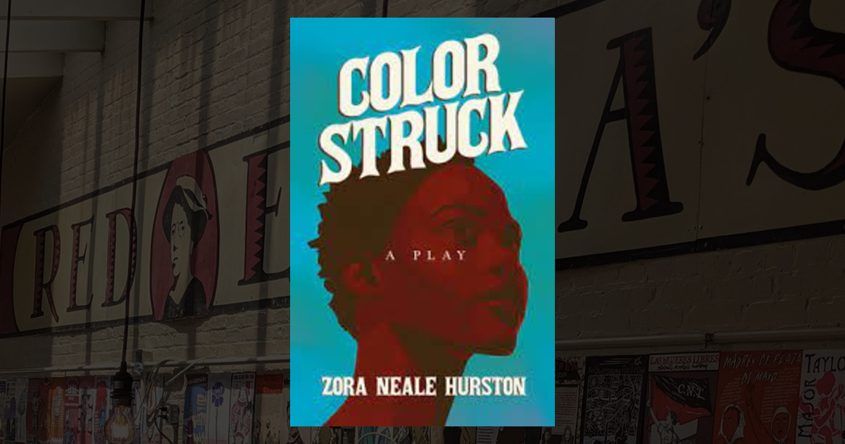 -- Color Struck - A Play: Including the Introductory Essay 'A Brief ...