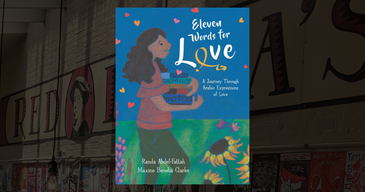 Eleven Words for Love: A Journey Through Arabic Expressions of Love