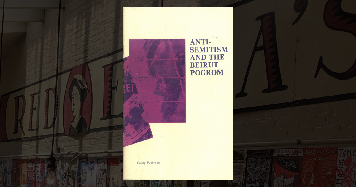 Anti-Semitism and the Beirut Pogrom
