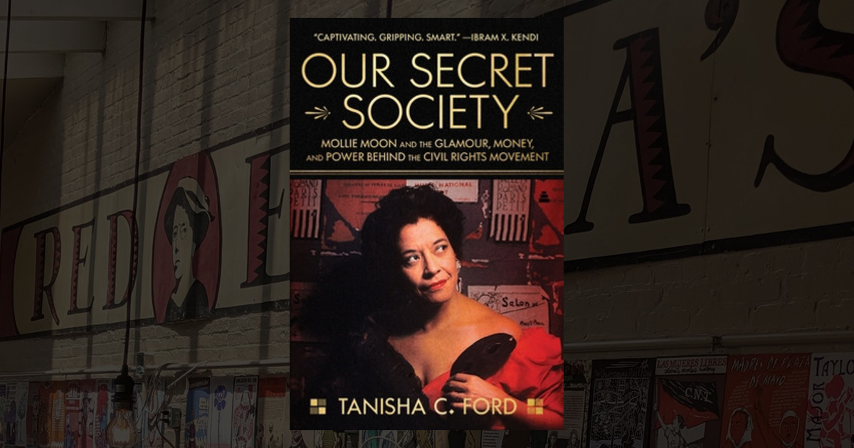 -- Our Secret Society: Mollie Moon and the Glamour, Money, and Power ...