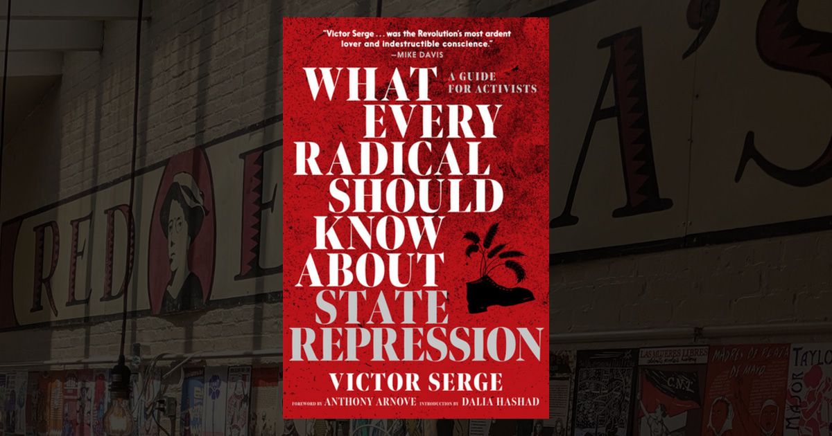 What Every Radical Should Know about State Repression: A Guide for ...