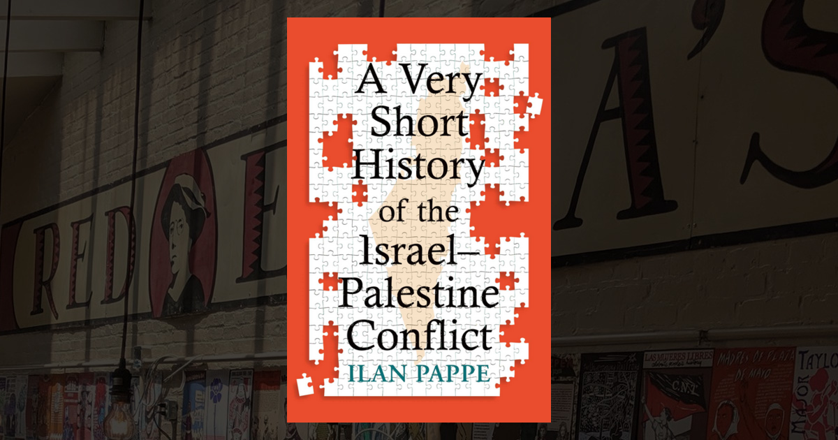 A Very Short History of the Israel–Palestine Conflict