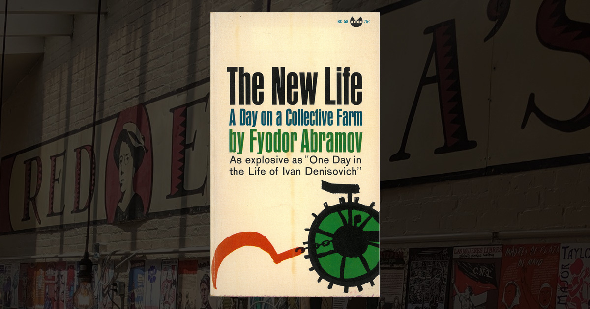 The New Life : A Day on a Collective Farm