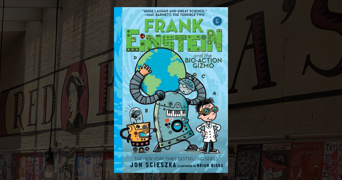 Frank Einstein and the Bio-Action Gizmo (Frank Einstein Series #5 ...