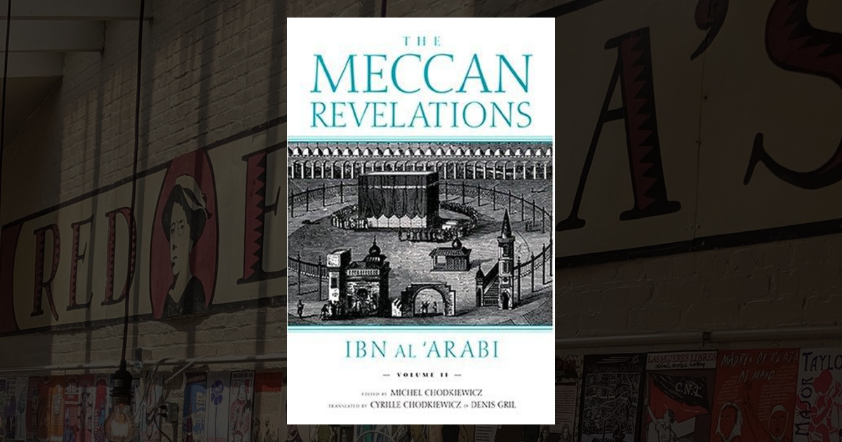 The Meccan Revelations, Volume II