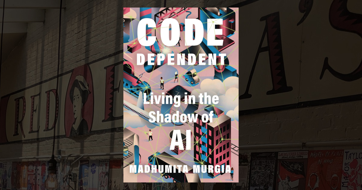 Code Dependent: Living in the Shadow of AI