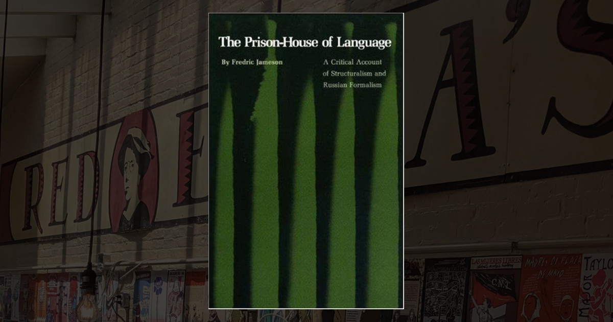 The Prison-House of Language