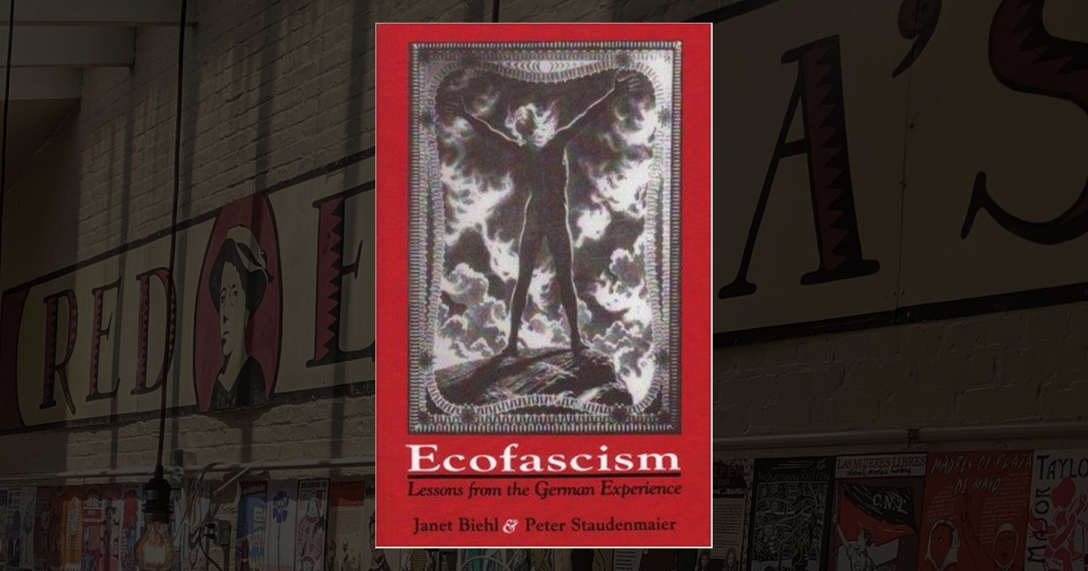 Ecofascism : Lessons from the German Experience